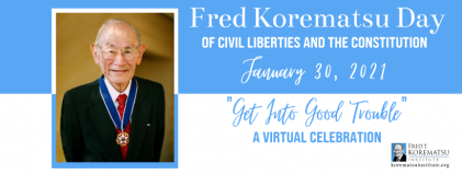Fred Korematsu Day | East County Magazine